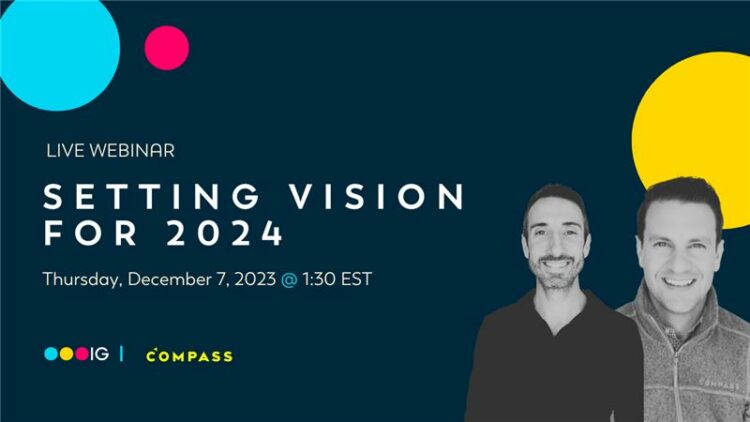 Webinar - WEBINAR: Setting Vision for 2024 Webinar - WEBINAR: Setting Vision for 2024